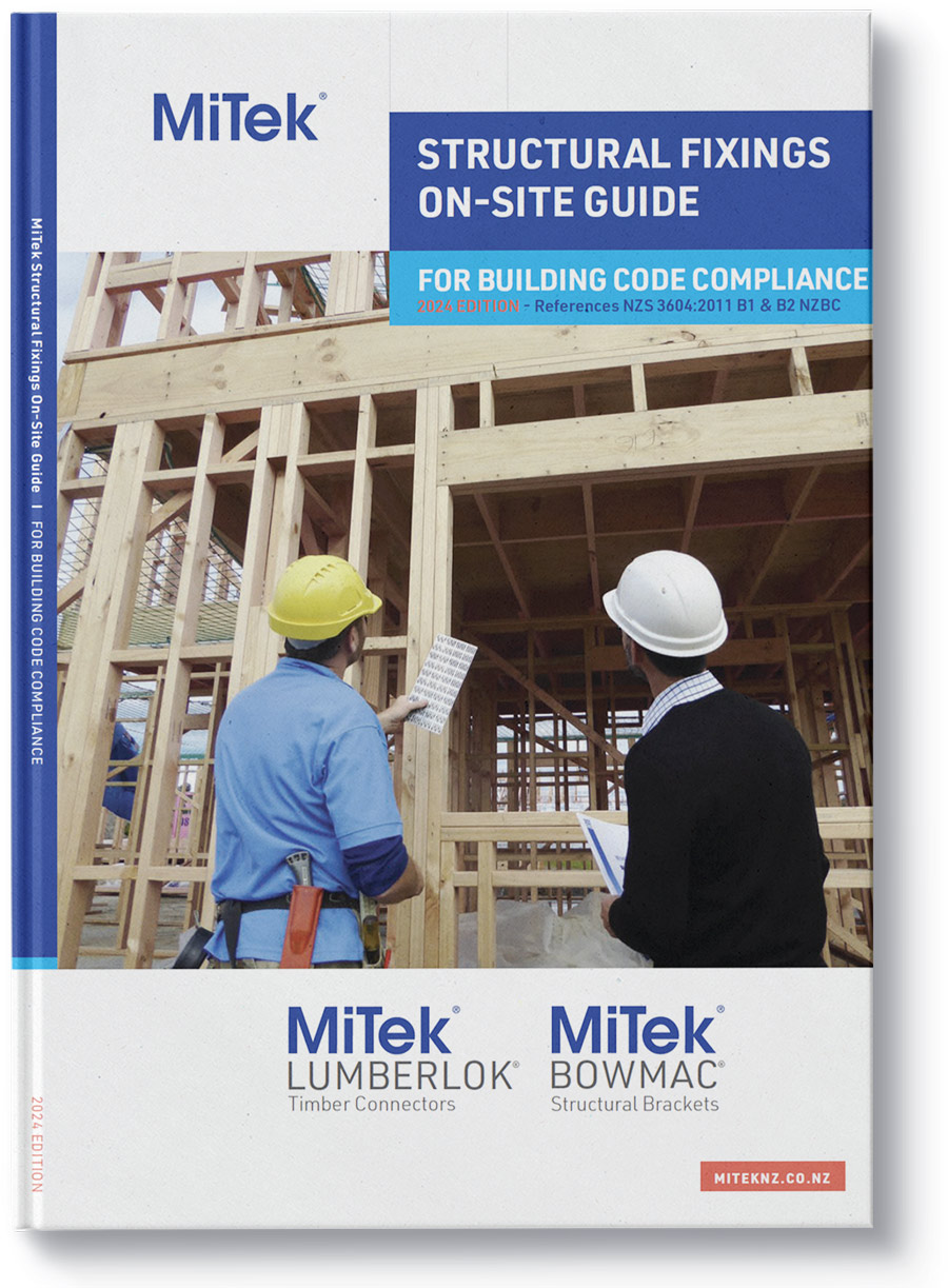 Structural Fixings On-site Guide - MiTek New Zealand